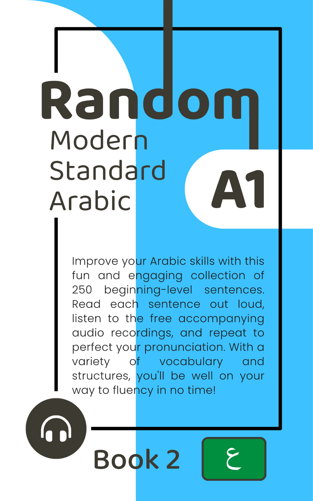 Random Modern Standard Arabic A1 (Book 2) - Lingualism