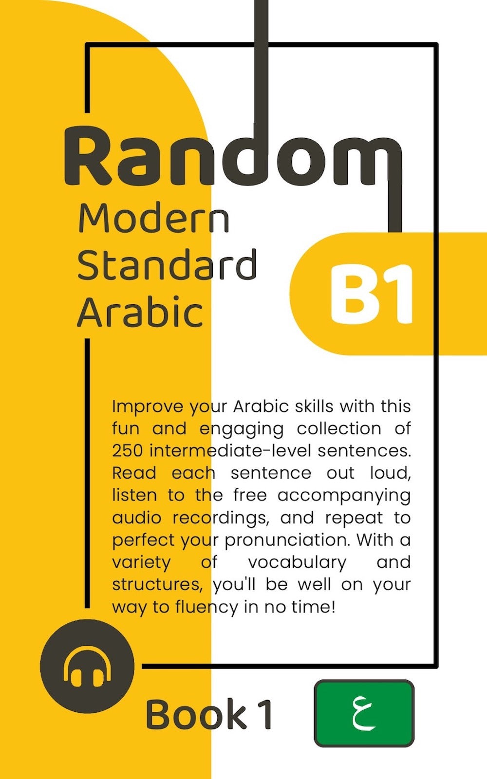 Random Modern Standard Arabic B1 (Book 1) - Lingualism